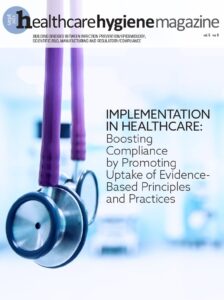 Monthly Magazine Issues - Healthcare Hygiene magazine